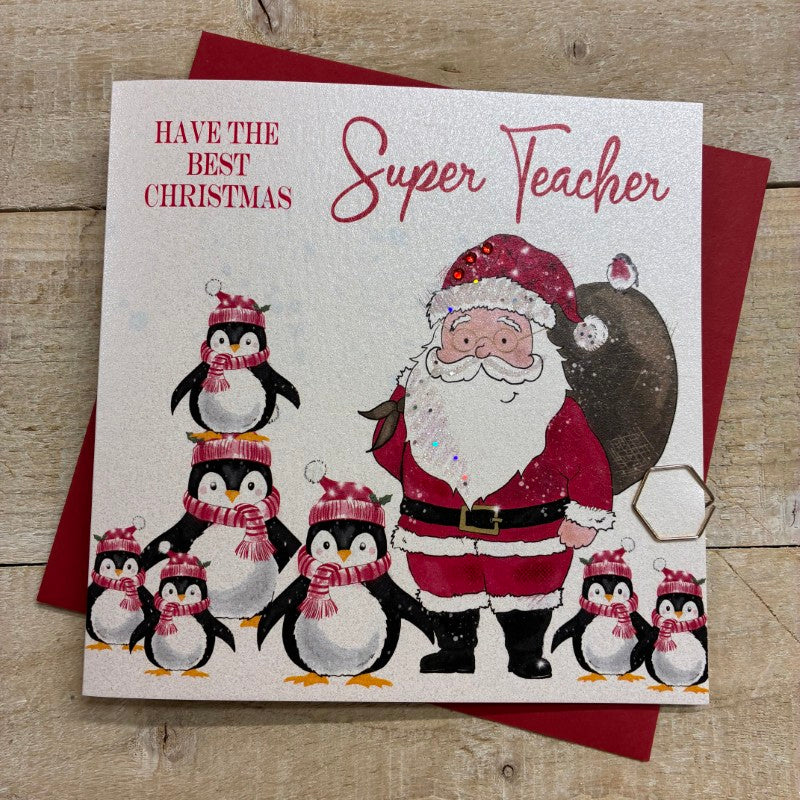 Fun Blank Christmas Card Super Teacher Have the Best Christmas